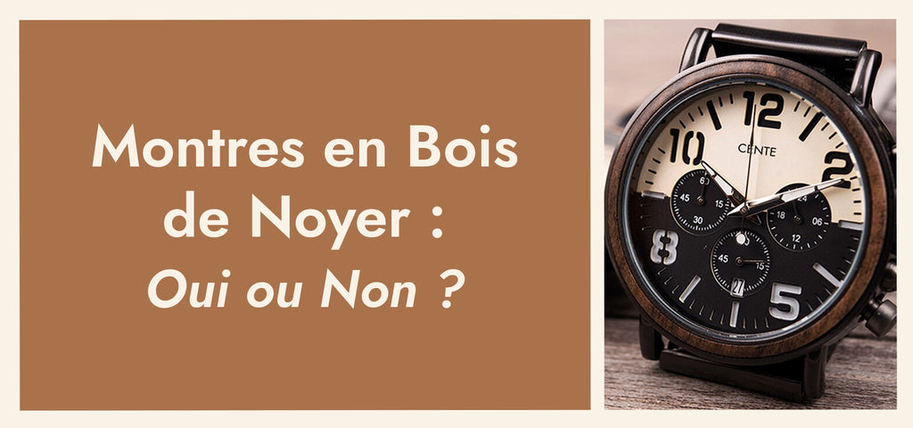 Pourquoi Choisir une Montre en Bois de Noyer ? | Wood Collection
